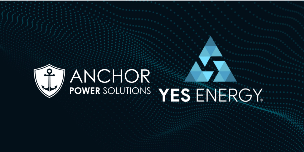Yes Energy Acquires Anchor Power Solutions, Expert in Power Modeling Software